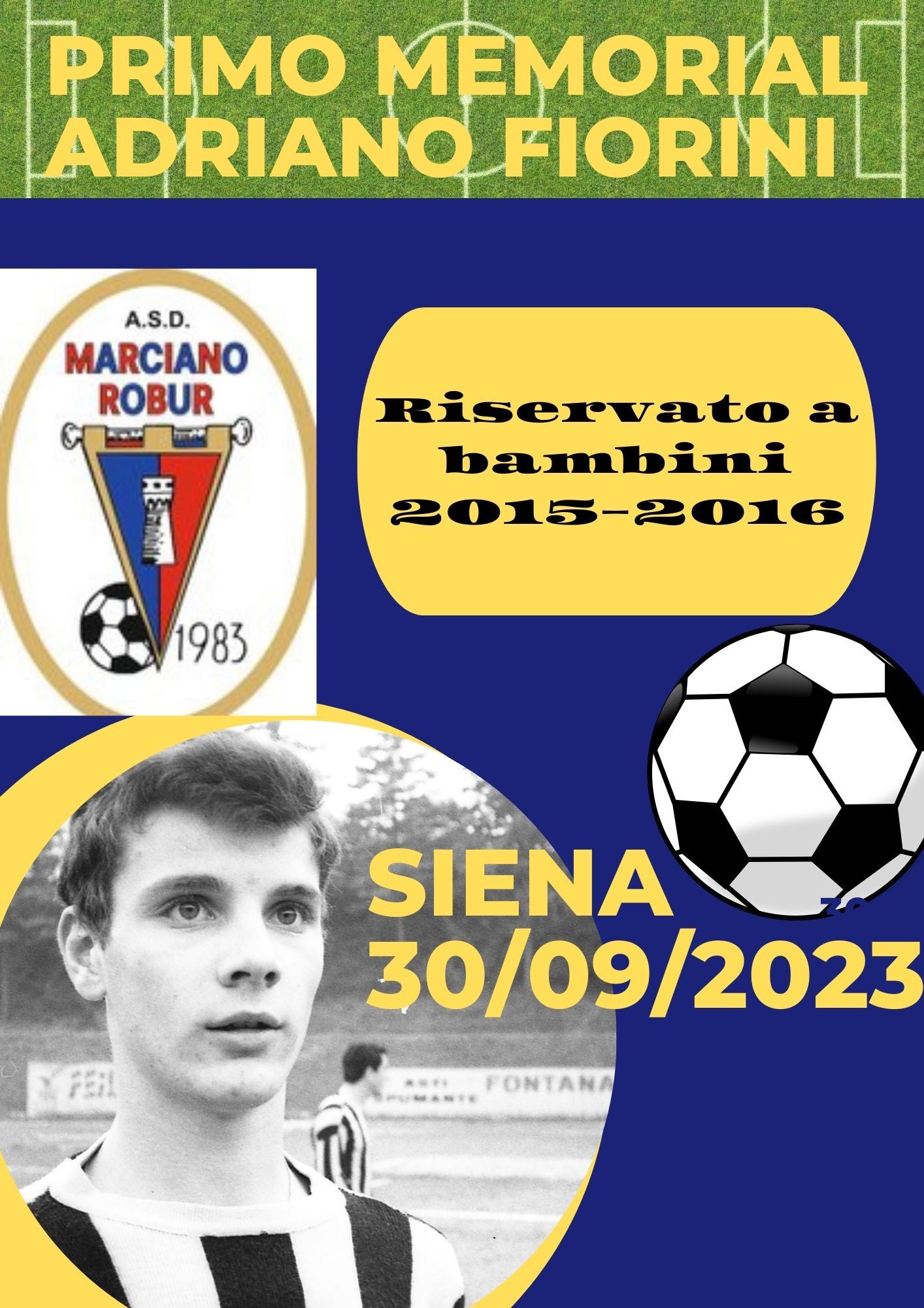 Siena FC presente al primo Memorial Adriano Fiorini :: Siena Club ...